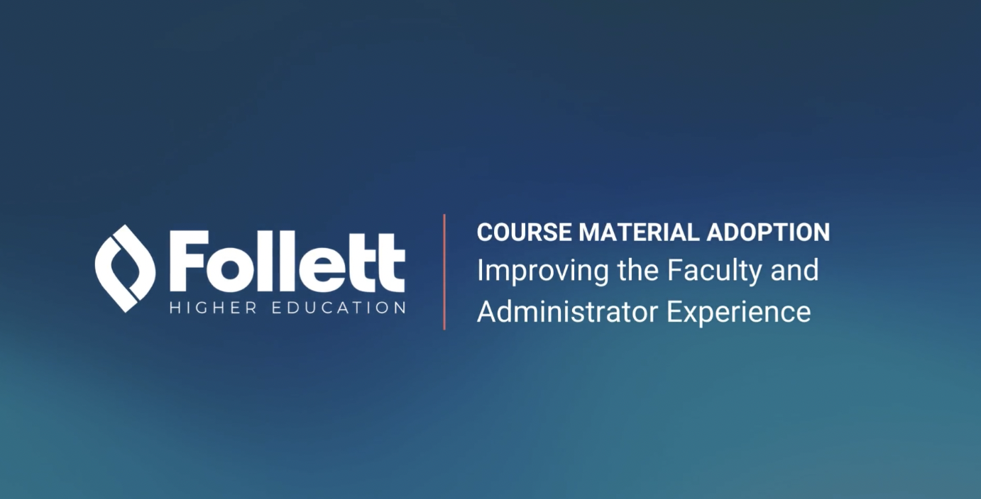 A New, Streamlined Adoption Experience - Follett